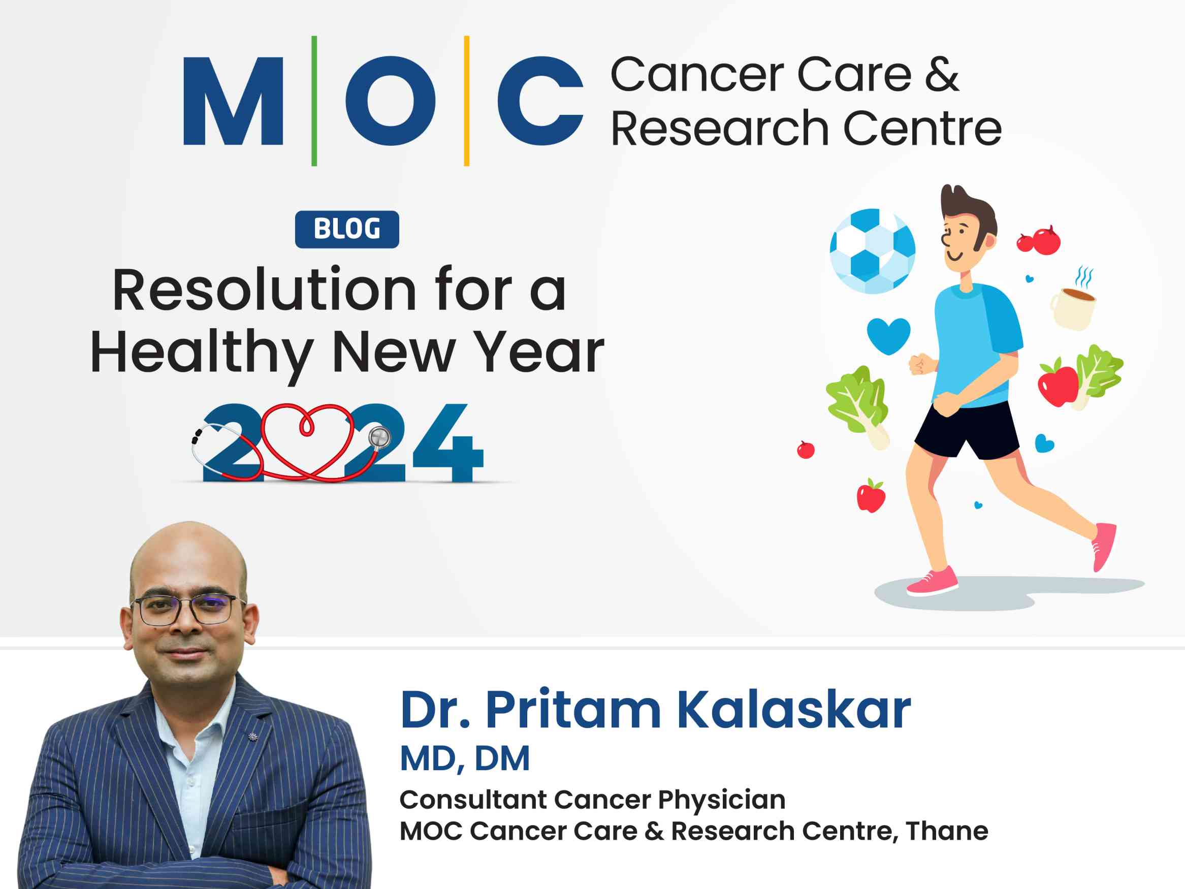 Resolution for a Healthy New Year | Dr Pritam Kalaskar